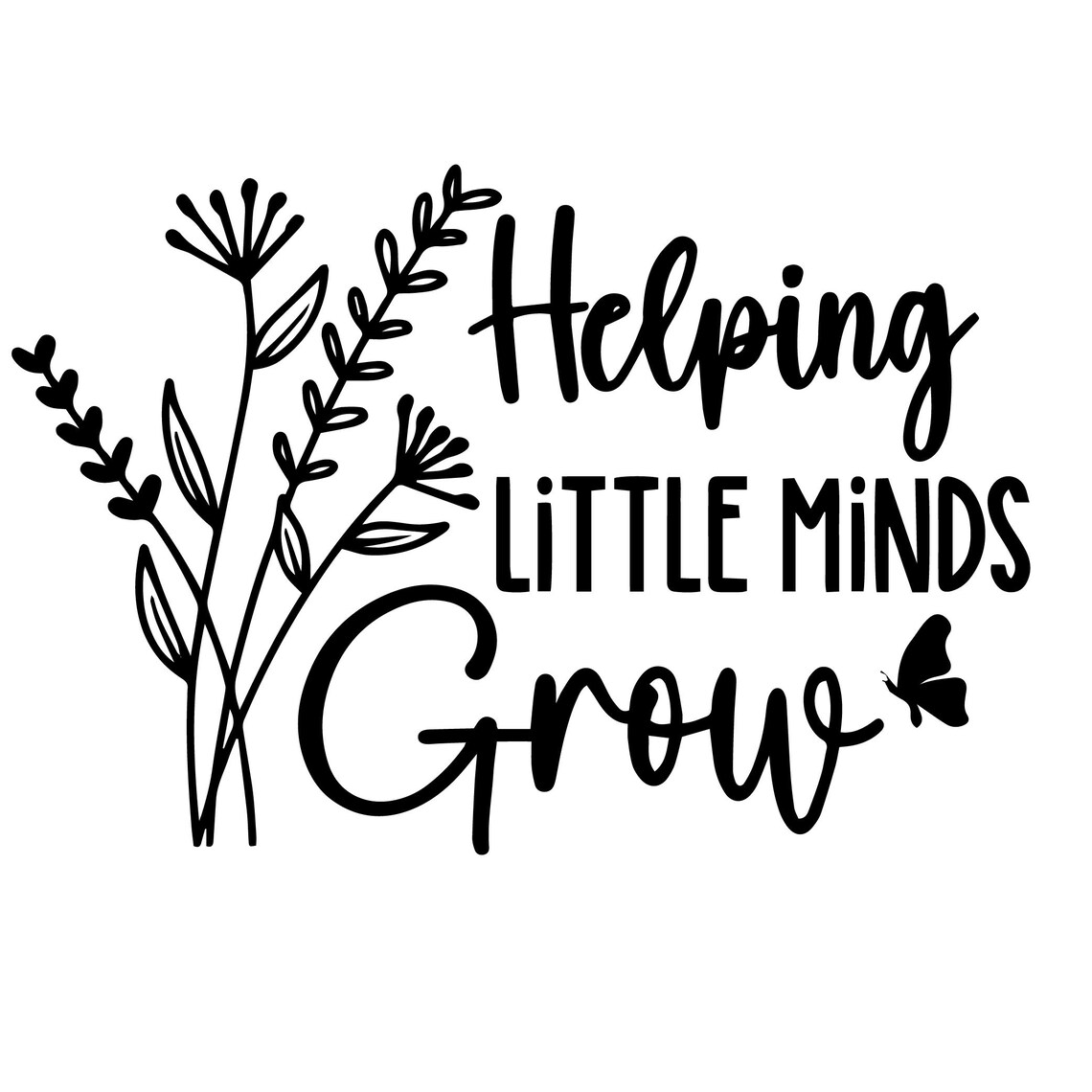 Helping Little Minds Grow Svg Png, Wildflowers Svg, Teacher Svg ...