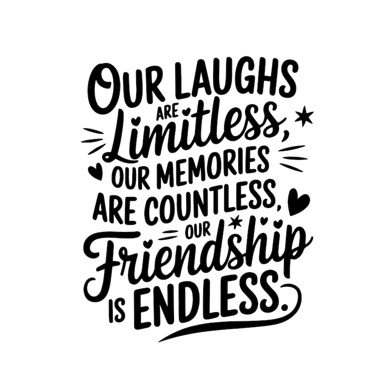 Our Laughs Are Limitless Svg, Best Friend Svg, Vector Image SVG, Quote ...