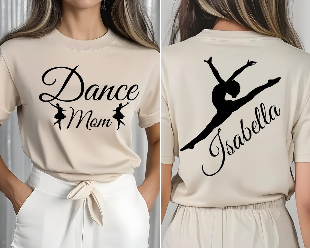 Custom Dance Mom Shirt, Personalized Dance Mom Shirt, Ballet Mom Dance ...