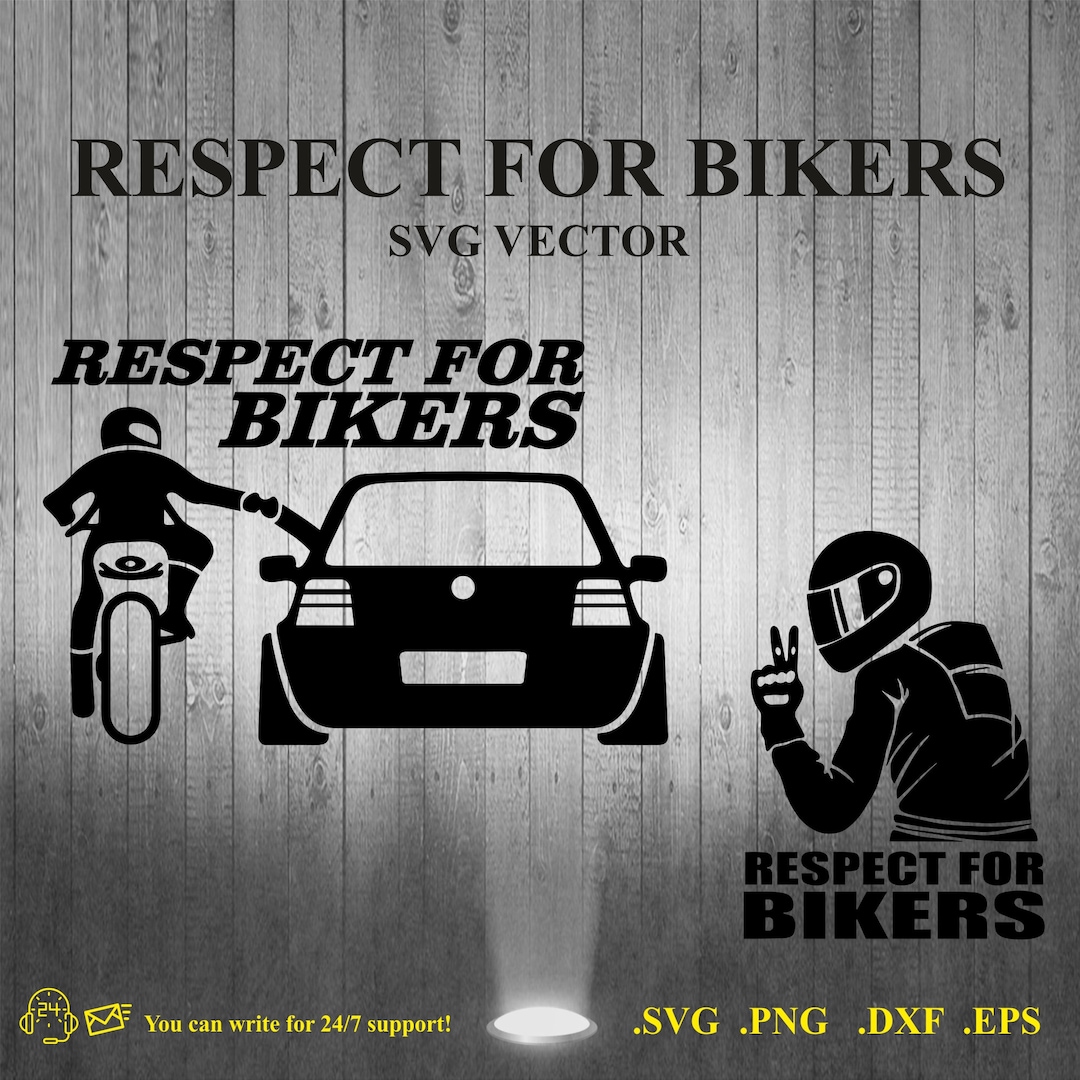 Respect for Bikers SVG Vector - Etsy