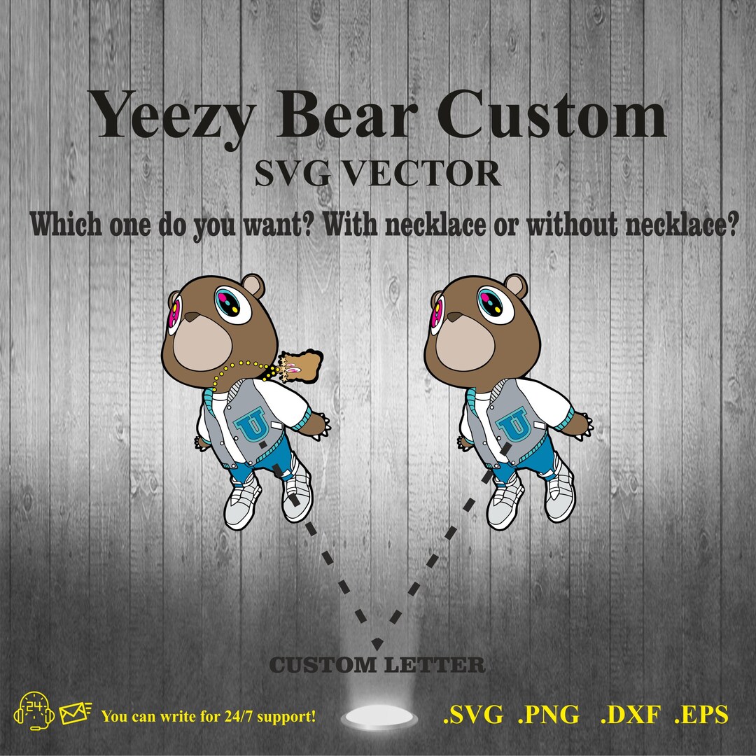Yeezy Bear Custom SVG Vector Svg Png Jpg Eps dxf ai pdf psd - Etsy UK