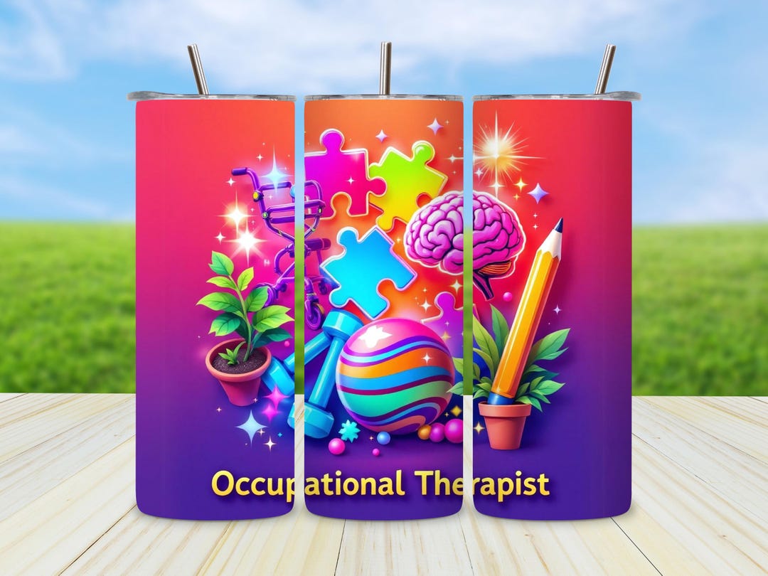 Occupational Therapist Tumbler Wrap, 20 Oz Skinny Tumbler Sublimation ...