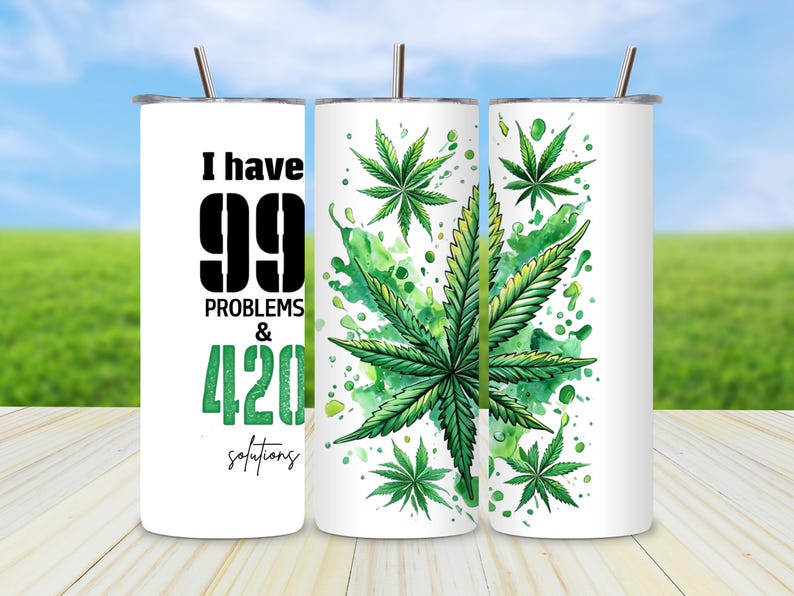 Weed Tumbler Wrap, Marijuana Skinny Tumbler PNG, 420 Sublimation Design, Cannabis Digital ...