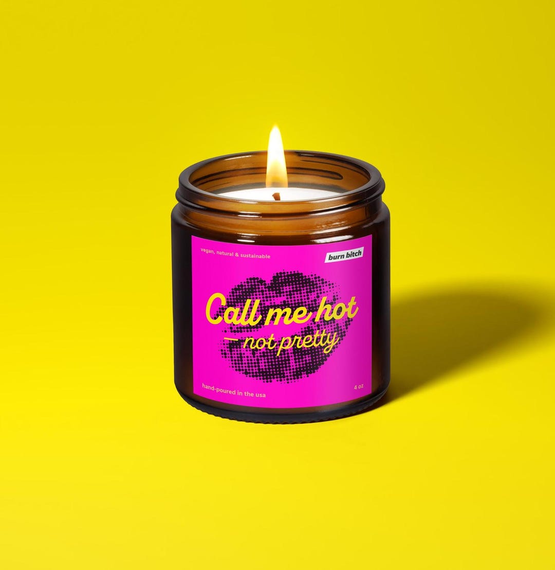 Call Me Hot - Not Pretty | Chappell Roan | Feminist Candle | Friend ...