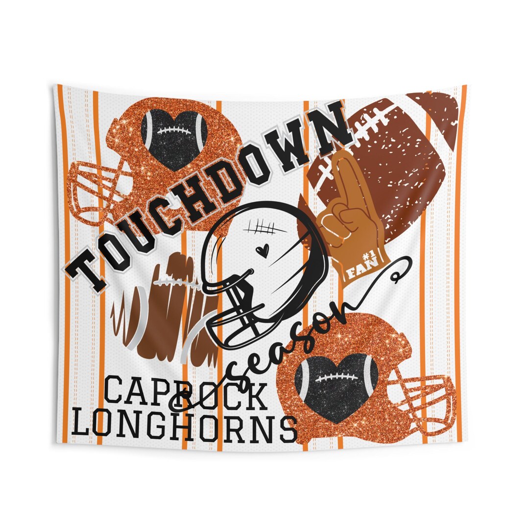 CAPROCK LONGHORNS Touchdown Season Indoor Wall Tapestries, Football ...