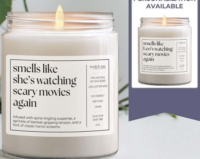 Horror Movie Candle, Scary Movie Lover Gift, Smells Like She's Watching ...