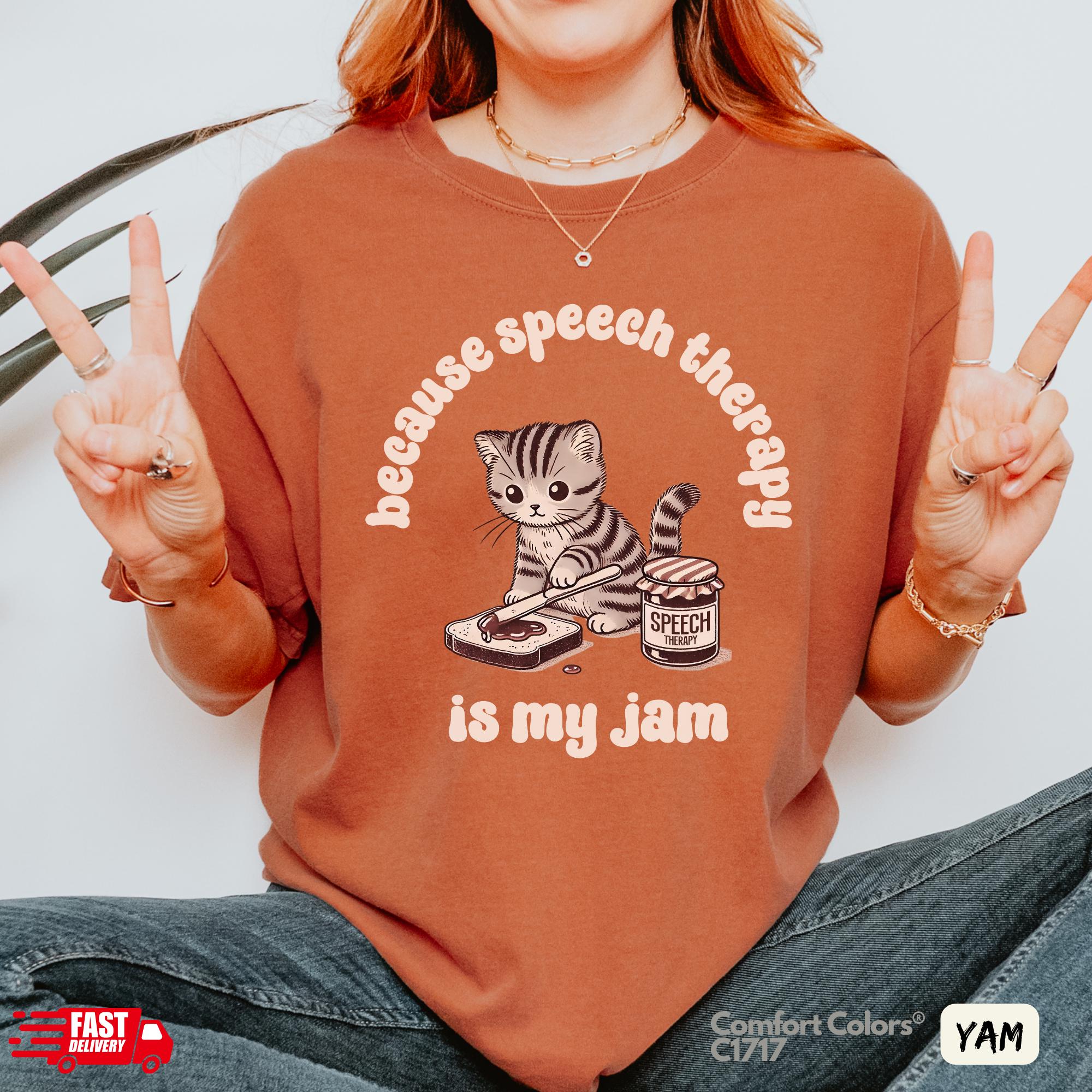 Funny Cat Speech Therapy is My Jam T-shirt: Comfort Colors, SLP, SPED ...