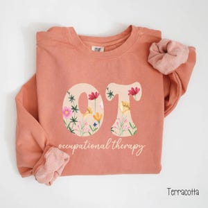 Occupational Therapy Comfort Colors® Wildflowers Floral Sweatshirt ...