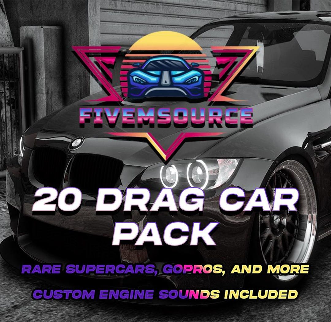 Buy GTA V: 20 Drag Car Pack Fivem Ready Custom Engine Sounds Included ...