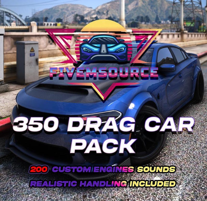 GTA V: 350 Drag Car Pack Fivem Ready 200 Custom Engine Sounds Included ...