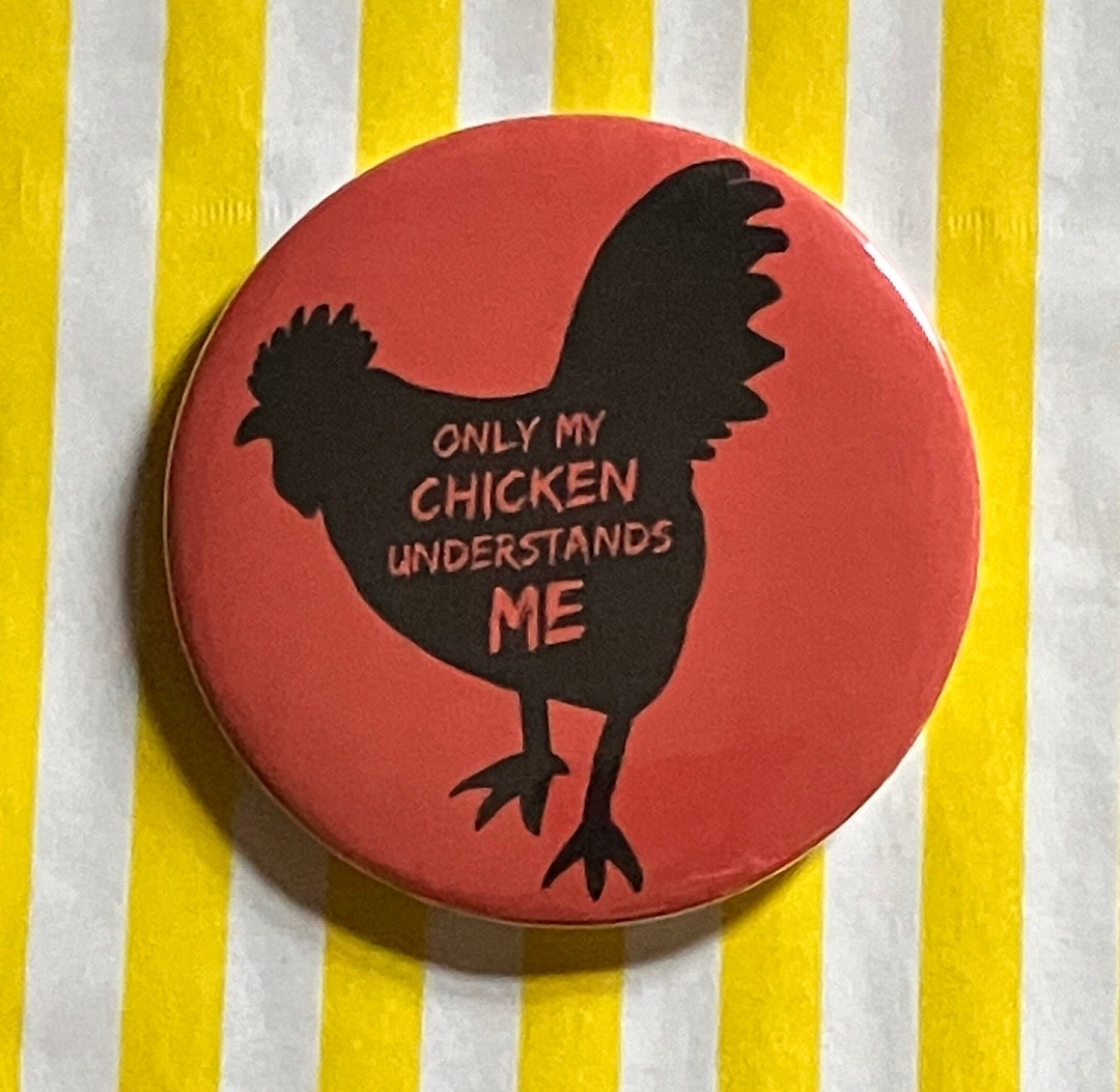Yakuza like a Dragon Themed Pin Badge Only My Chicken Understands Me - Etsy