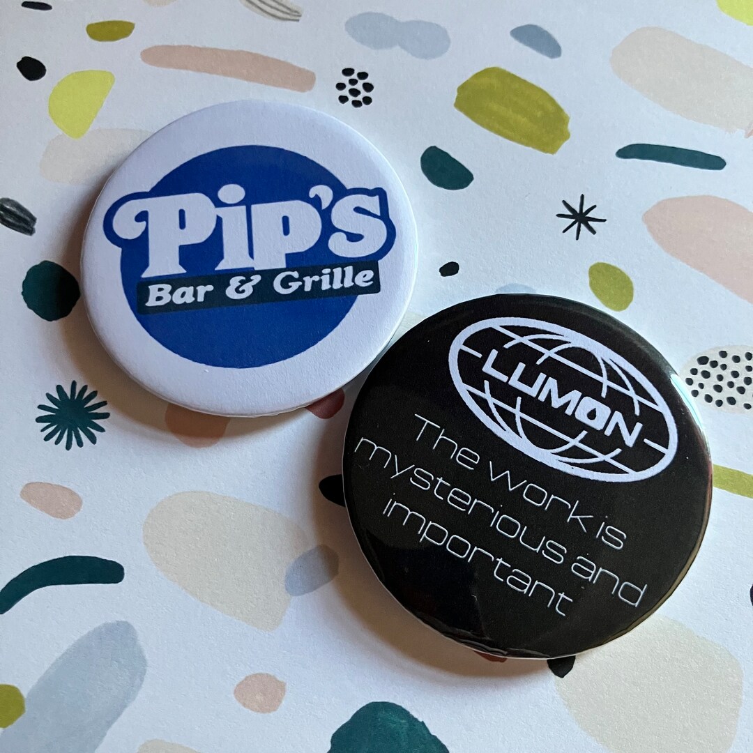 Severance Themed Pin Badge Lumon or Pips Grill Logo - Etsy