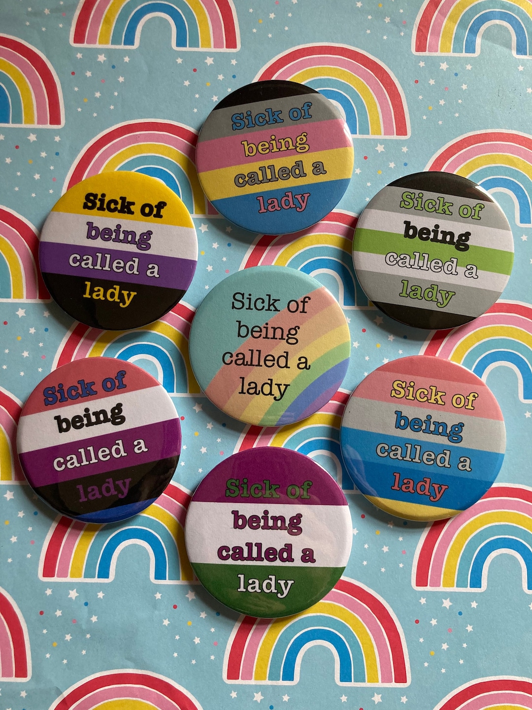 Pride Badge - “sick of Being Called a Lady” - Gender Specific Flag ...