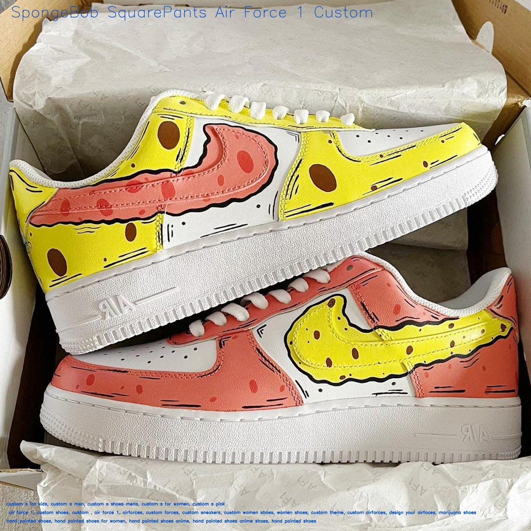 Spongebob Squarepants Air Force 1 Custom Custom Air Force 1,limited ...