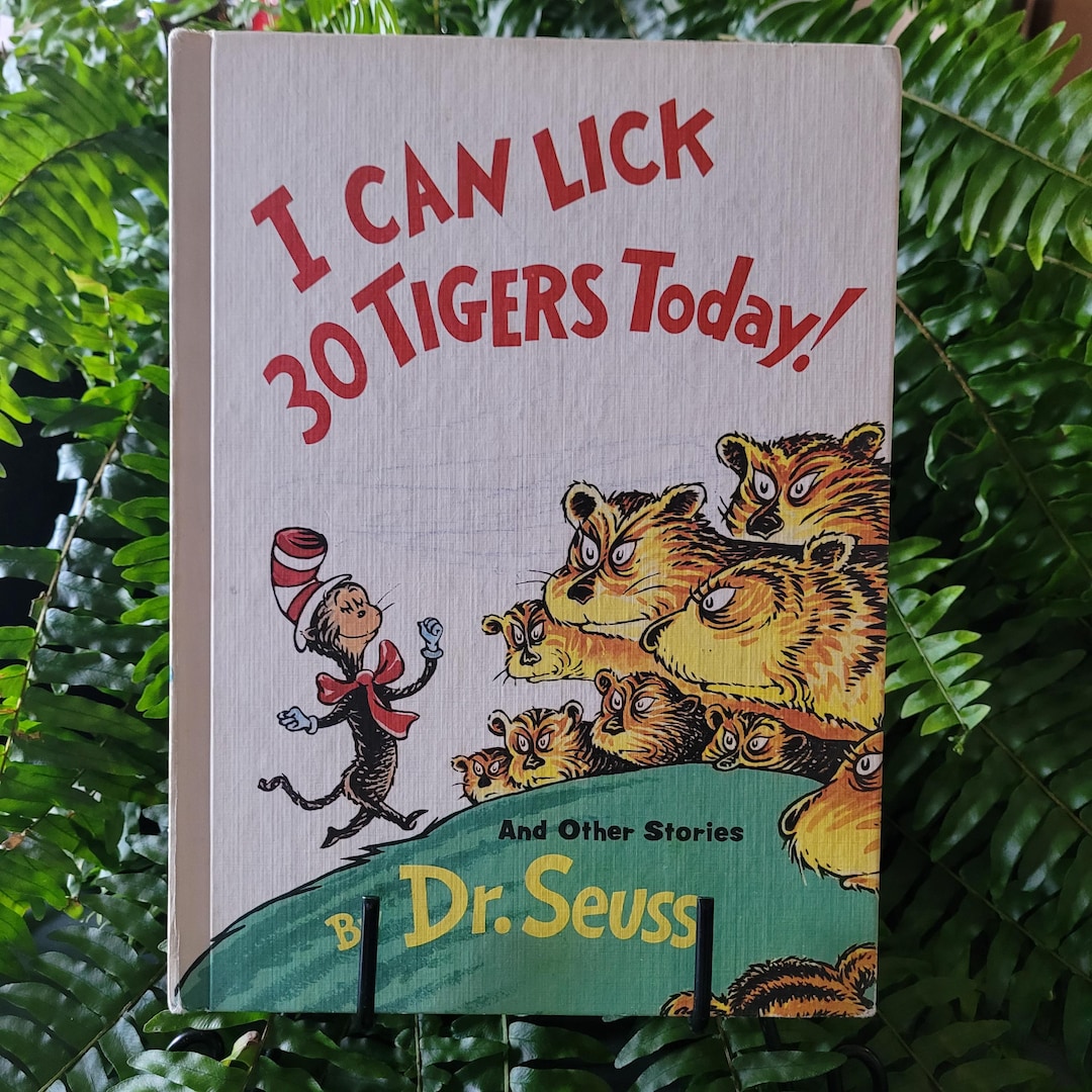 I Can Lick 30 Tigers Today! and Other Stories, by Dr. Seuss/1969/matte ...