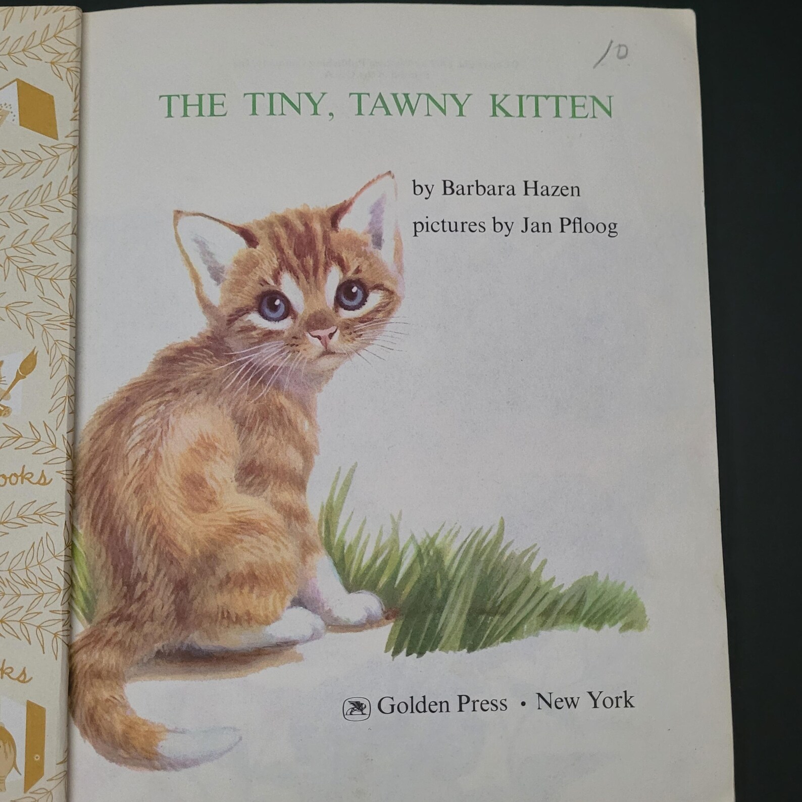 A Little Golden Book - the Tiny, Tawny Kitten/copyright 1969/1st ...