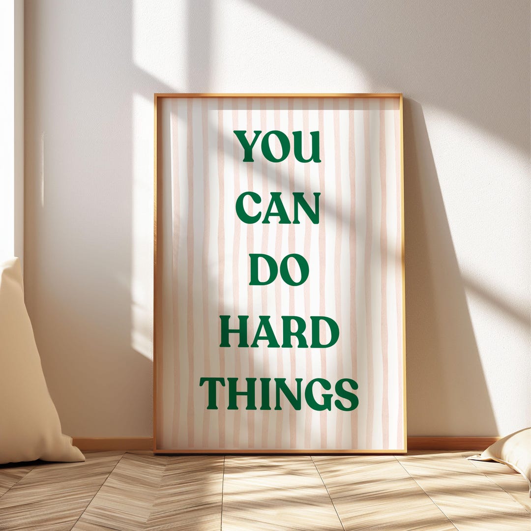 You Can Do Hard Things Poster, Mental Health Decor - Etsy
