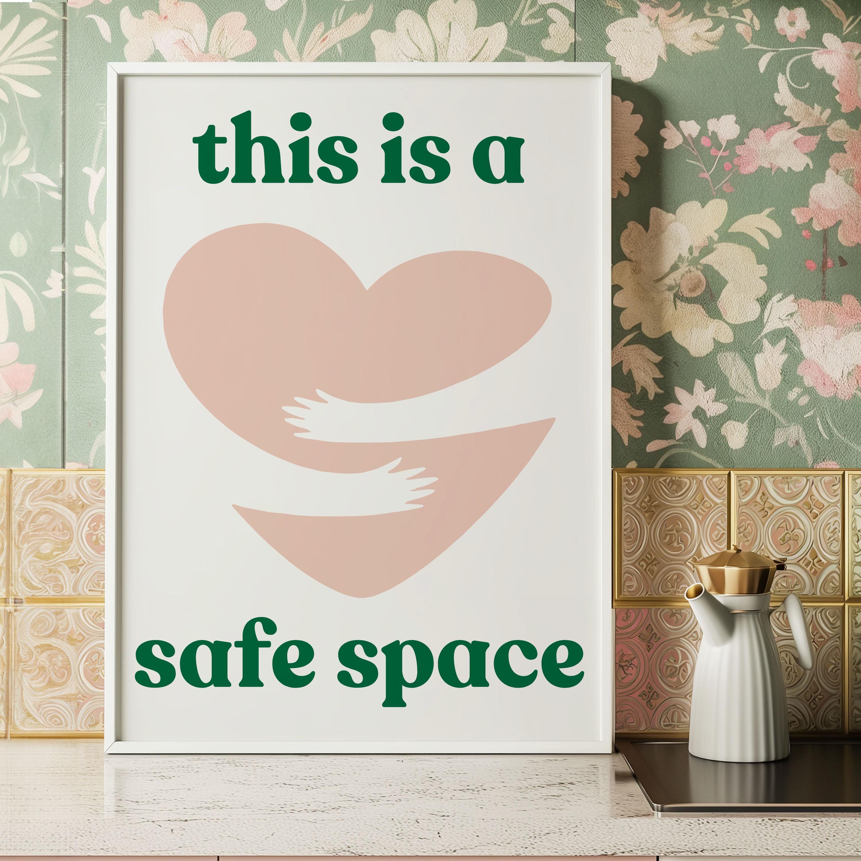 Safe Space Poster, Mental Health Art, Therapy Office Decor - Etsy