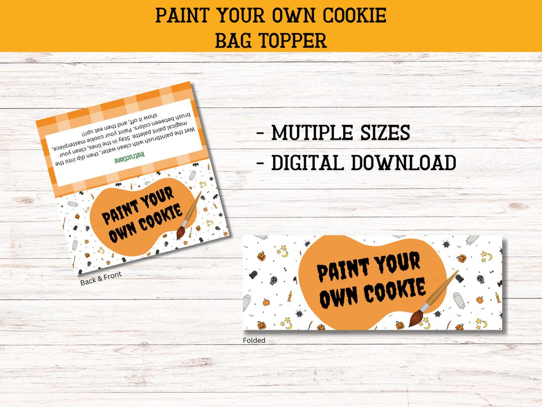 Paint Your Own Cookie Bag Topper, PYOC Bag Topper, PYOC Instructions ...