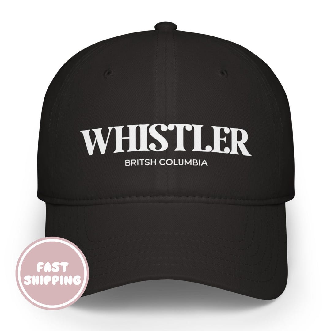Whistler BC Hat, Whistler Souvenir Baseball Cap, Canadian Travel Hat ...