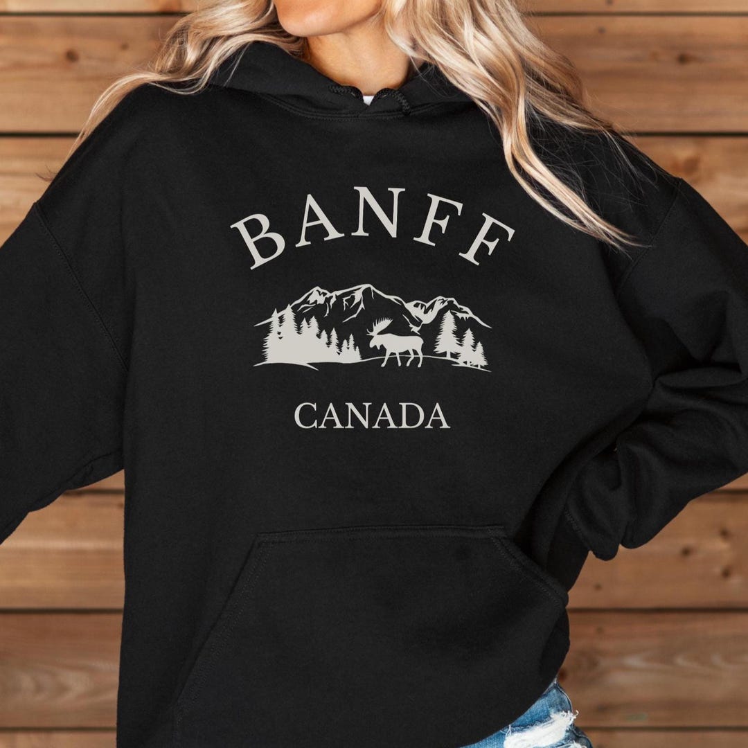 Banff National Park Hoodie, Cozy Moose Graphic Sweatshirt, Banff Canada ...
