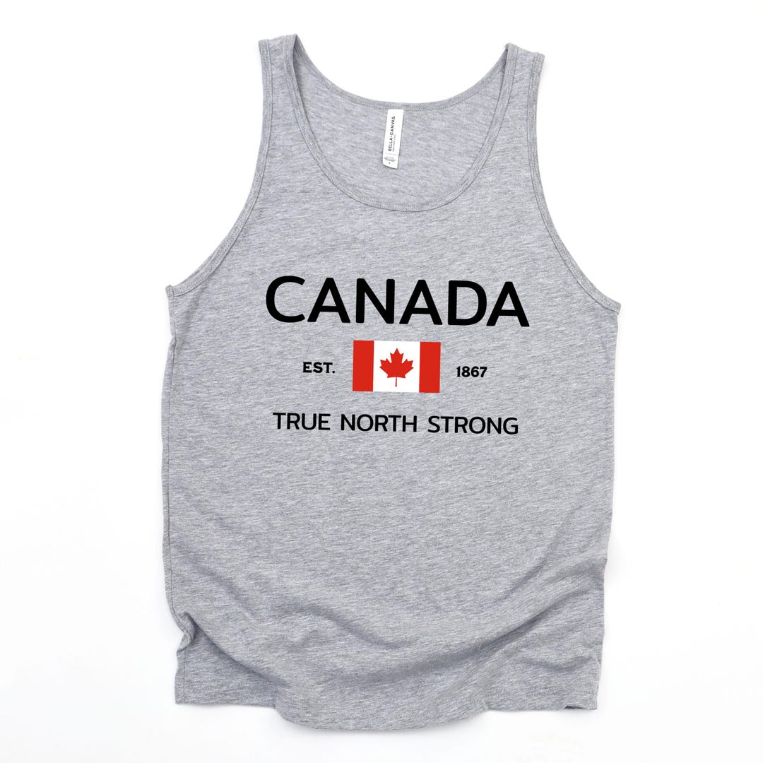Canada Day Tank Top True North Strong Canadian Pride Maple Leaf Shirt ...