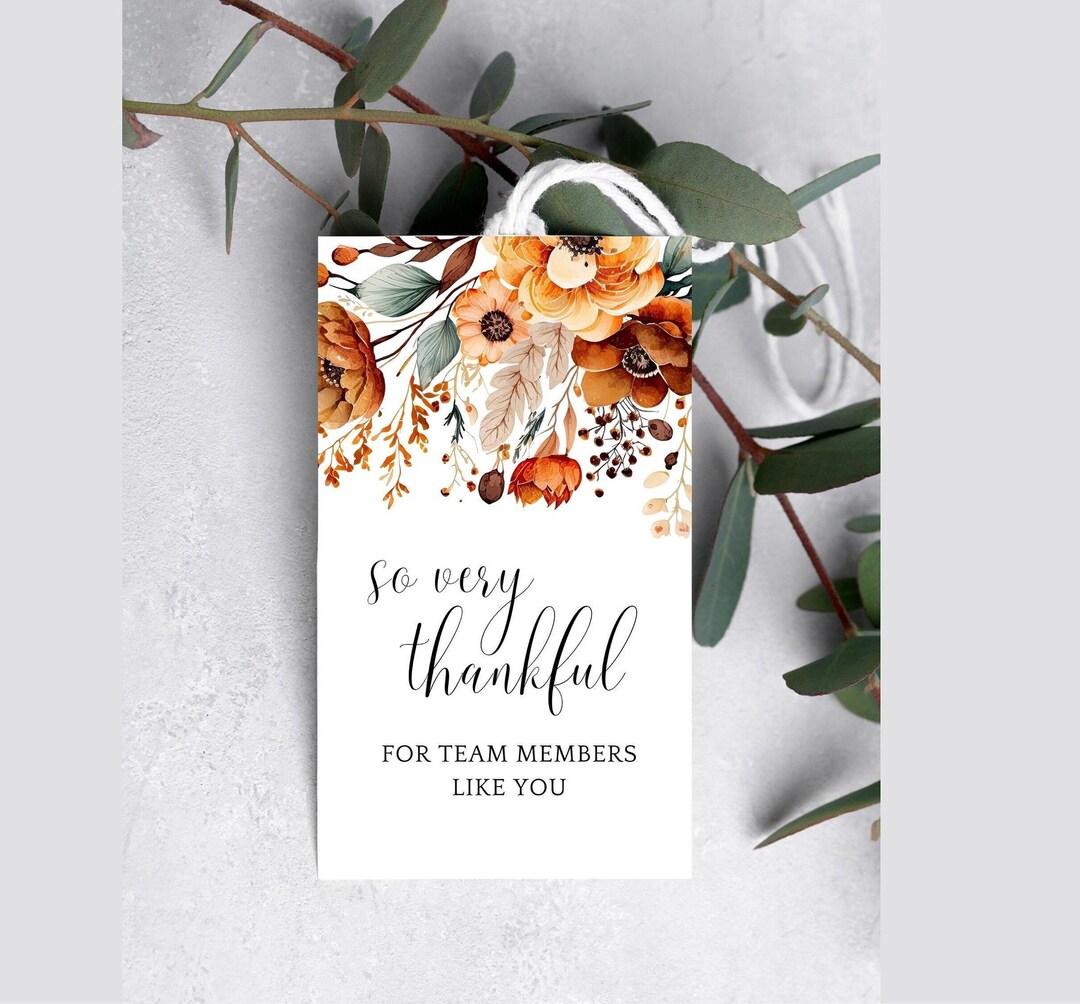Thanksgiving Gift Tag, Team Member Appreciation Gift, Staff Thank You ...