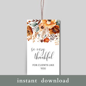Client Gift Tag, Client Appreciation Fall, Thankful for Clients Like ...