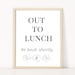 Out to Lunch Sign, Printable Office Decor (digital Download) - Etsy