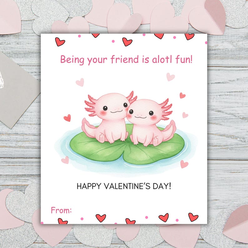 Axolotl Valentines, Printable Valentines for Kids, Classroom Valentines ...