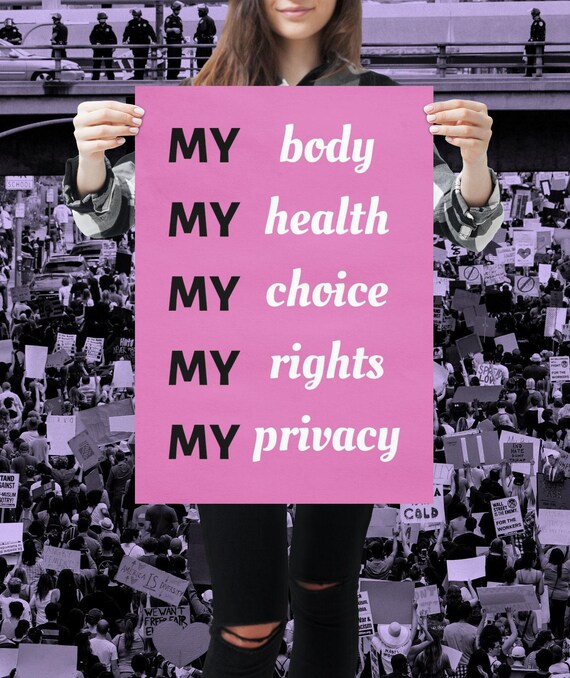 Pro Choice March Signs