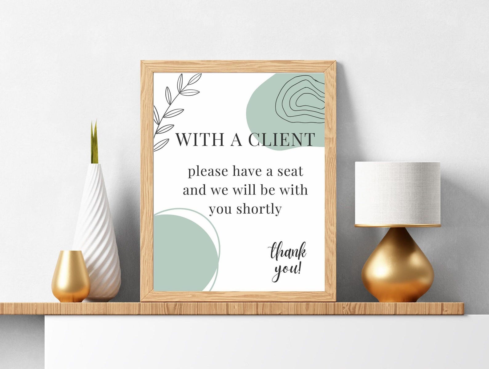 With A Client Sign Printable, Please Have A Seat Sign, Please Do Not ...