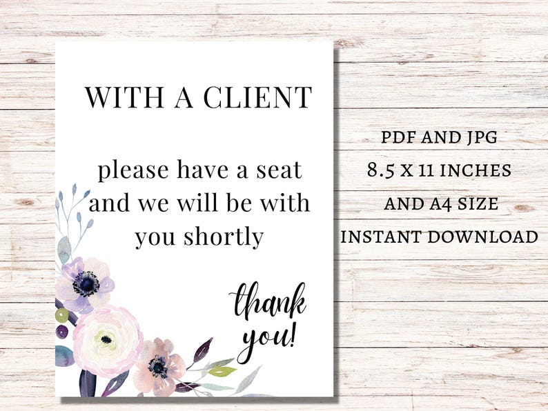 With A Client Sign Printable, Please Have A Seat, Please Do Not Disturb ...