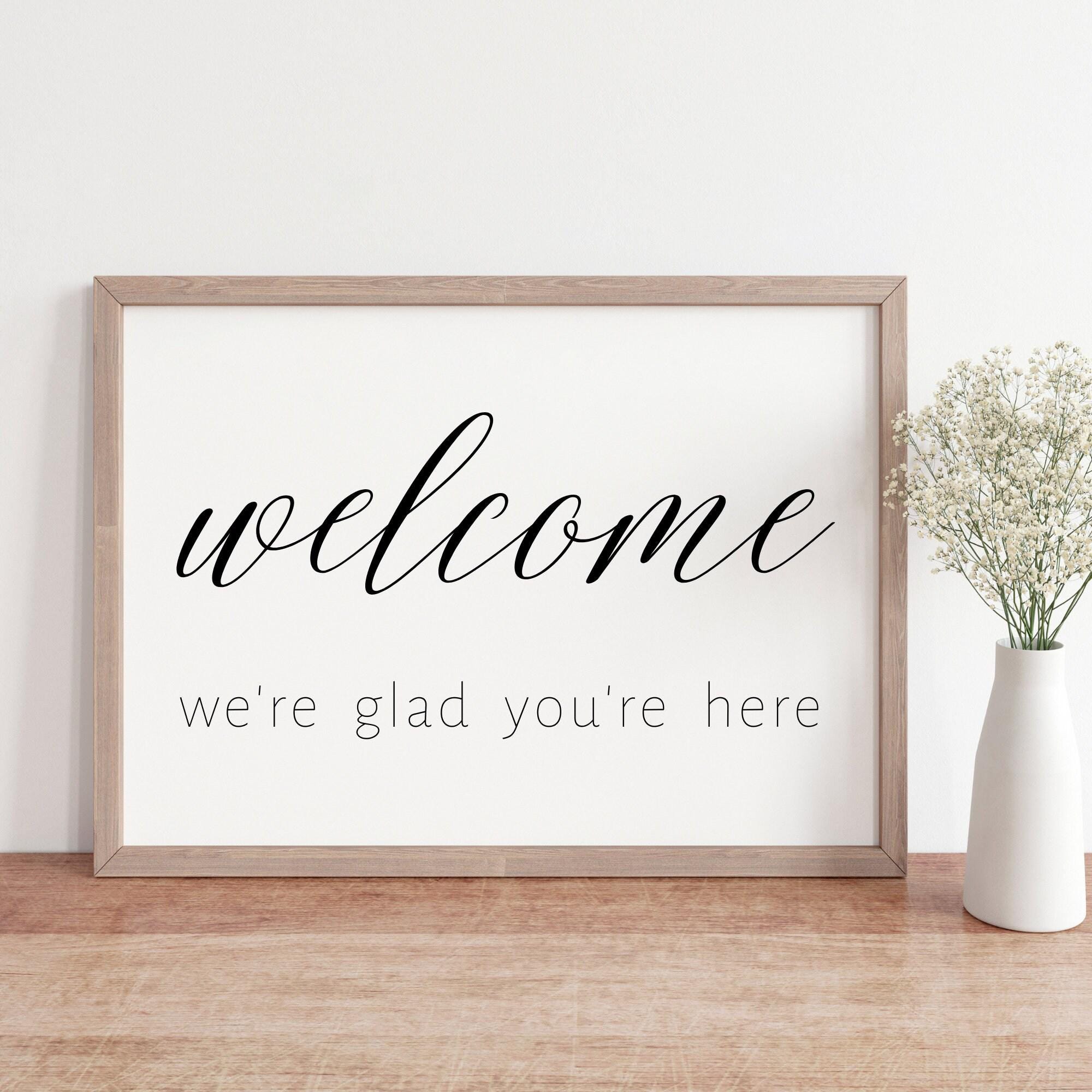 Printable Welcome Sign for Business, Entry Table Decor, Glad You're ...