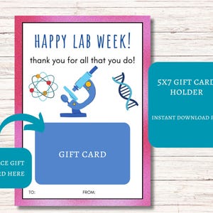 Lab Week 2025, Printable Gift Card Holder, the Lab is Everything ...