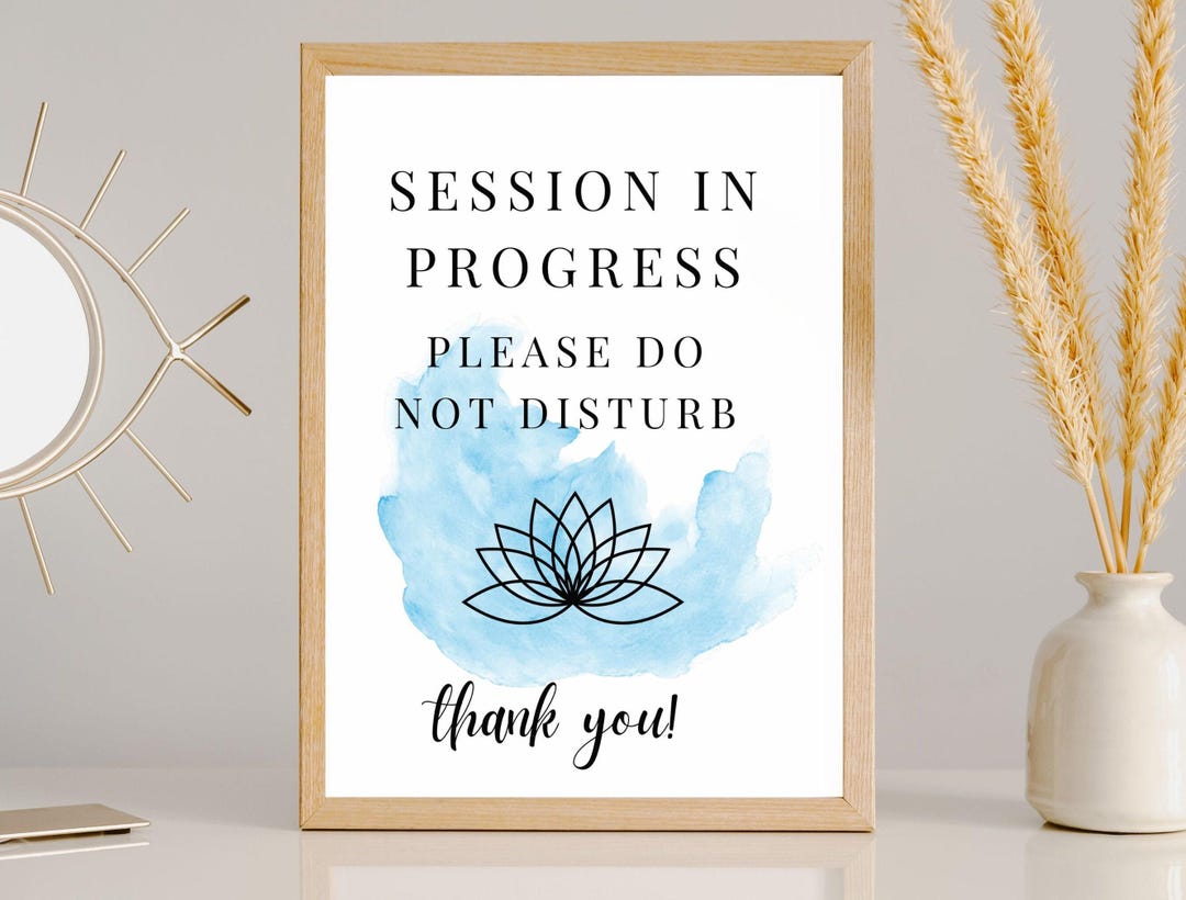 Session in Progress Door Sign Printable, Yoga Studio Sign, Please Do ...