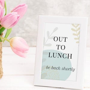 Out to Lunch Desk Sign, Printable Office Sign, Out to Lunch Door Sign ...