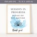 Session in Progress Door Sign Printable, Yoga Studio Sign, Please Do ...