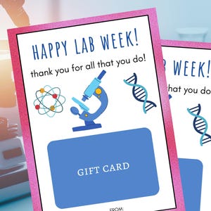 Lab Week 2025, Printable Gift Card Holder, the Lab is Everything ...