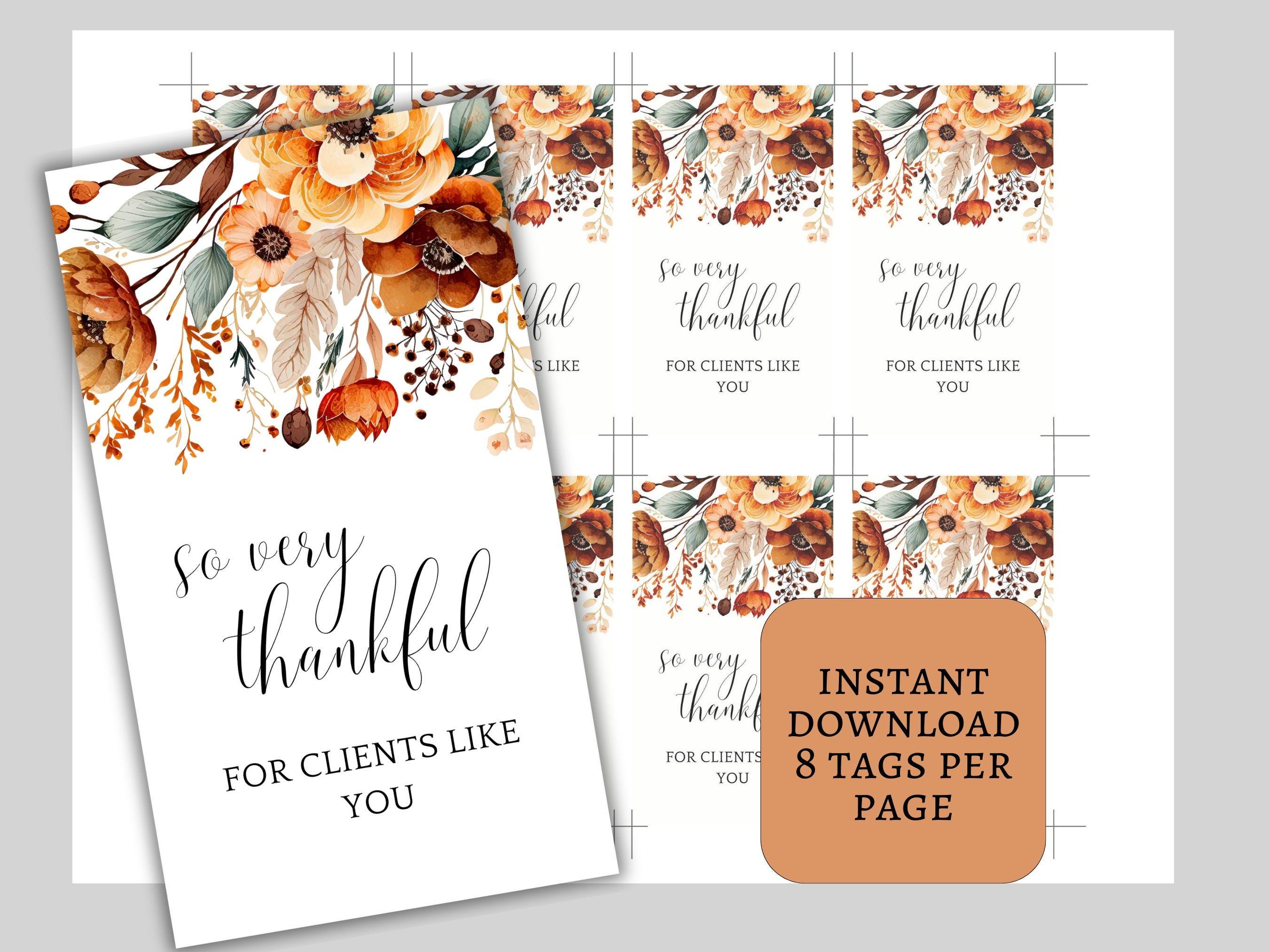 Client Gift Tag, Client Appreciation Fall, Thankful for Clients Like ...
