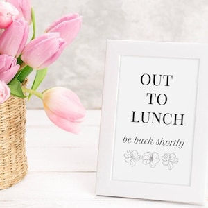 Out to Lunch Desk Sign, on Break Sign, Printable Office Sign, Out to ...