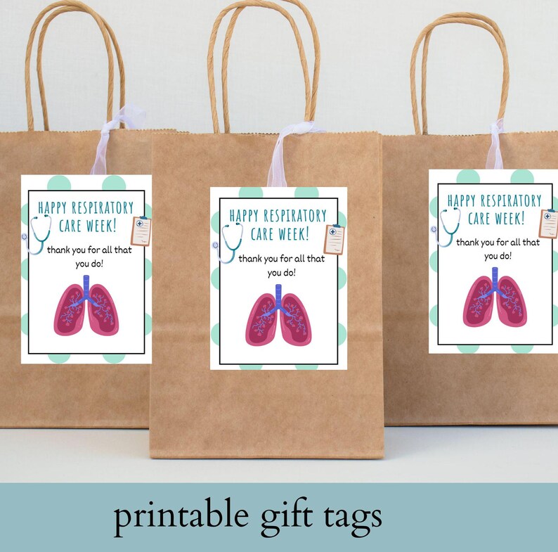 Respiratory Care Week Gift Tags, Respiratory Care Appreciation, RT Week ...