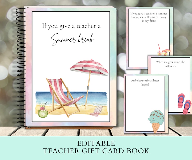 Gift Card Book for Teacher, If You Give A Teacher A Summer Break, End ...
