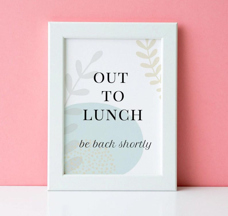 Out to Lunch Desk Sign, Printable Office Sign, Out to Lunch Door Sign ...