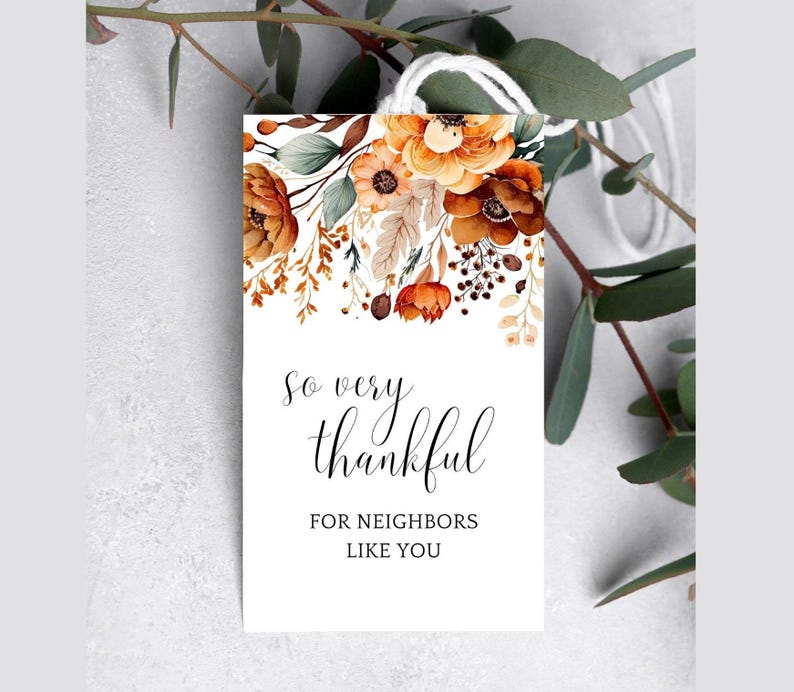 Neighbor Gift Tag, Fall Cookie Tag, Thanksgiving Gift Tag, Thankful for ...