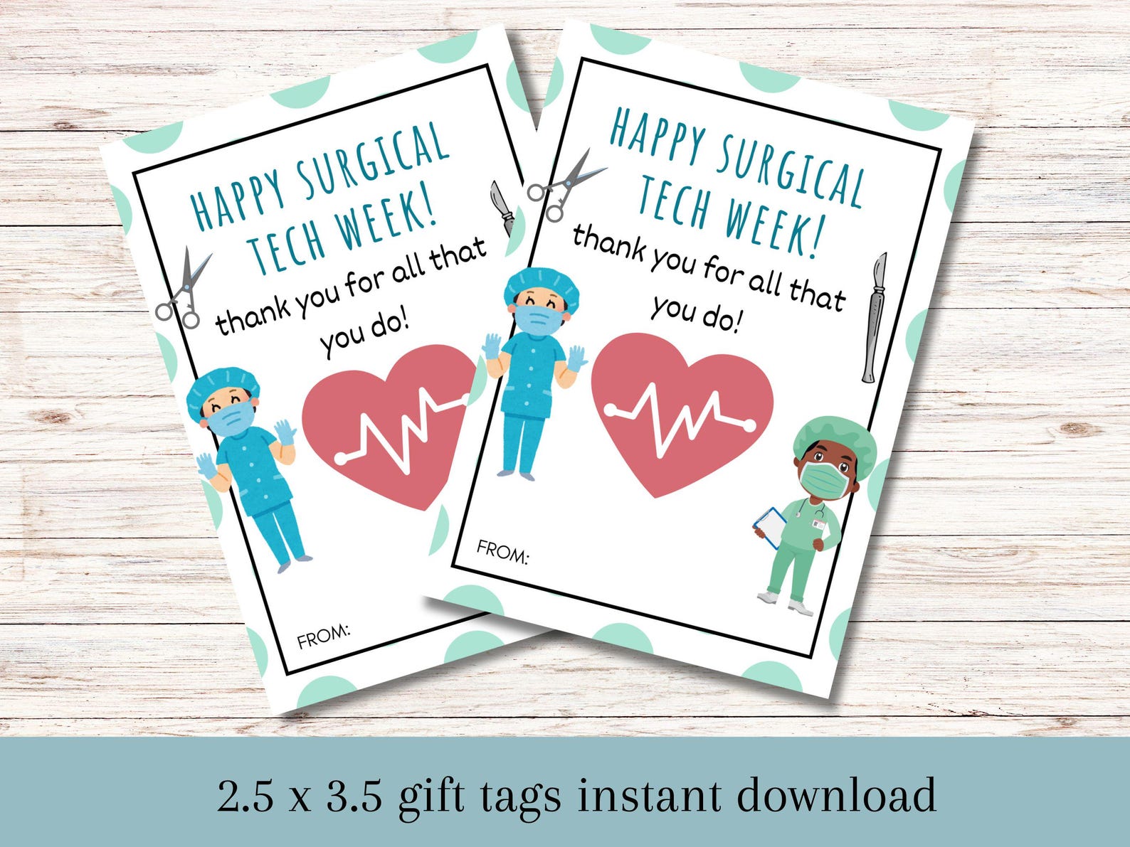 Surgical Tech Week Gift Tags, Surgical Tech Appreciation, Scrub Tech ...