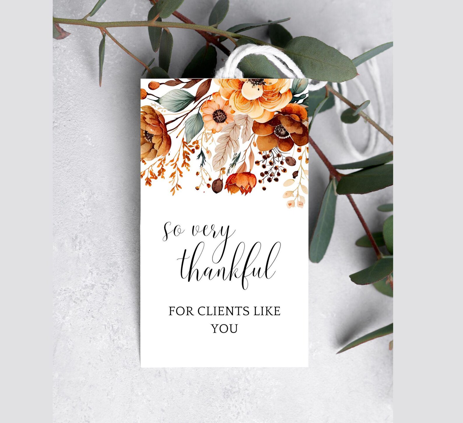 Client Gift Tag, Client Appreciation Fall, Thankful for Clients Like ...