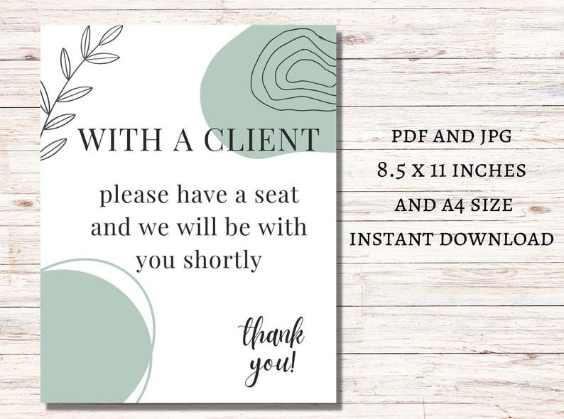 With A Client Sign Printable, Please Have A Seat Sign, Please Do Not ...