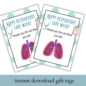 Respiratory Care Week Gift Tags, Respiratory Care Appreciation, RT Week ...