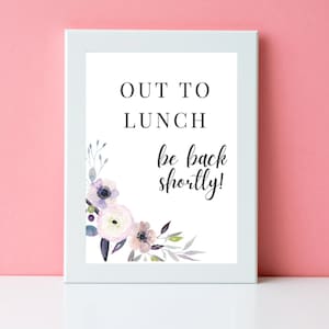 Out to Lunch Sign for Desk, Printable Office Sign, Be Back Soon Sign ...